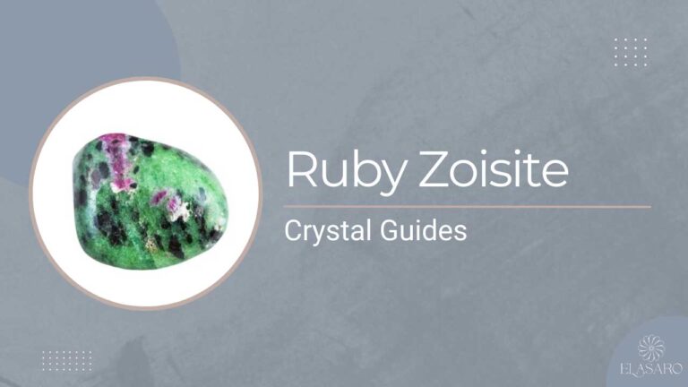 Ruby Zoisite (Anyolite): Healing Properties, Benefits & Uses